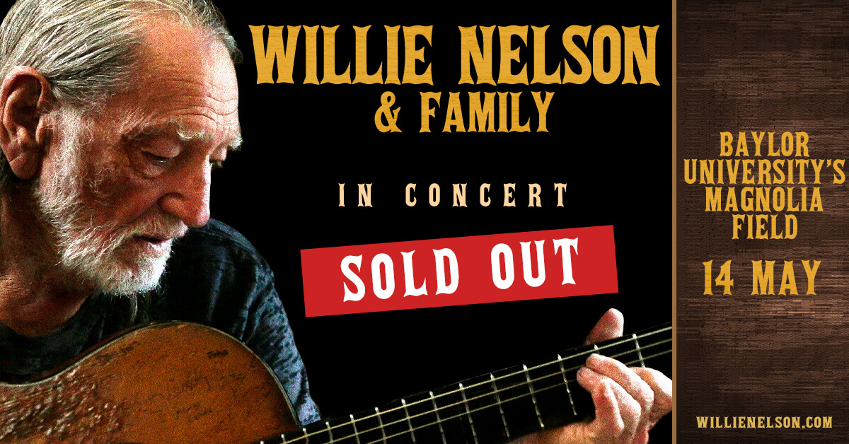 Willie Nelson & Family - SOLD OUT | Faculty and Staff | Baylor University